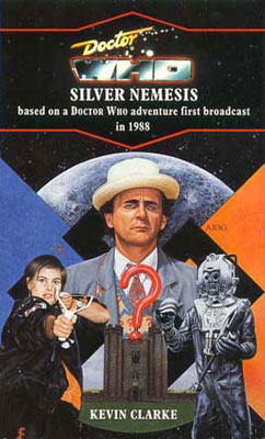 Silver Nemesis The TARDIS Library Doctor Who Books DVDs Videos Silver Nemesis The TARDIS Library Doctor Who Books DVDs Videos
