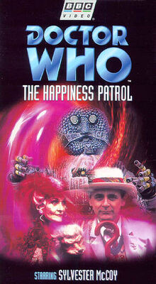 The Happiness Patrol @ The TARDIS Library (Doctor Who books, DVDs ...